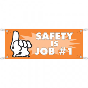 Order 106292 by Brady 4' x 10' Sign "Safety is Job #1", Vinyl - US Mega ...
