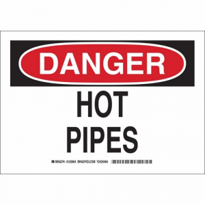 Order 125865 by Brady 10" x 14" Aluminum Danger Hot Pipes Sign - US ...
