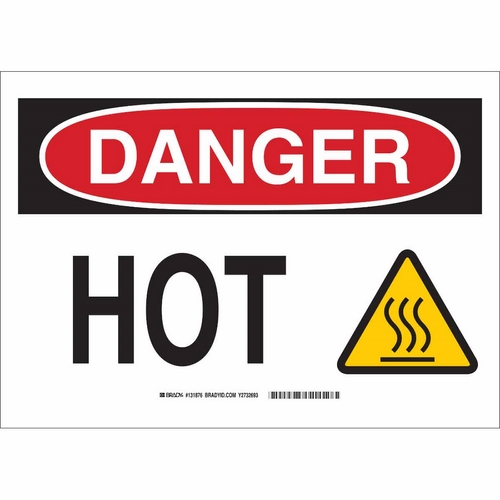 Order 131875 by Brady 7" x 10" Polyester Danger Hot Sign - US Mega Store